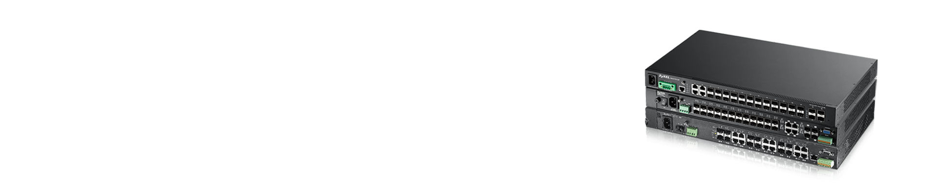 Carrier and Access Switches | EMEA | Zyxel